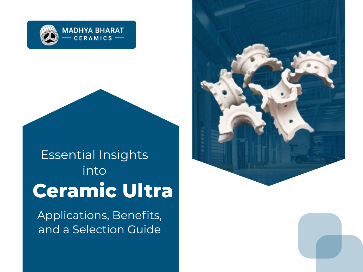 Ceramic Ultra: High-Performance Ceramics for Industrial Use